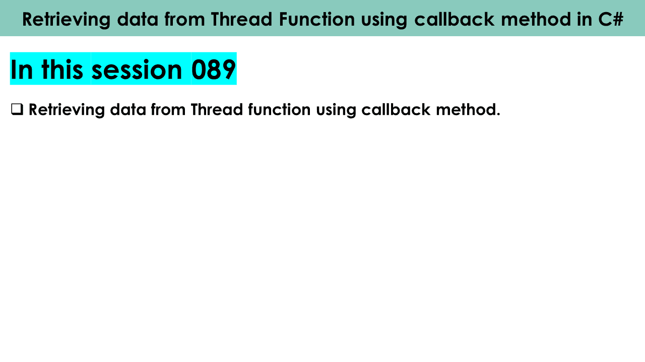 Retrieving data from Thread Function using callback method in C sharp ... Retrieving data from Thread Function using callback method in C sharp ...